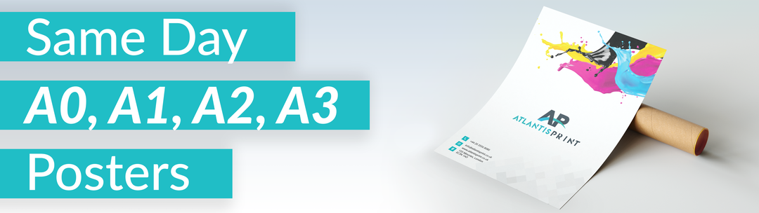 Poster Printing in London | Atlantis Print - Print Posters